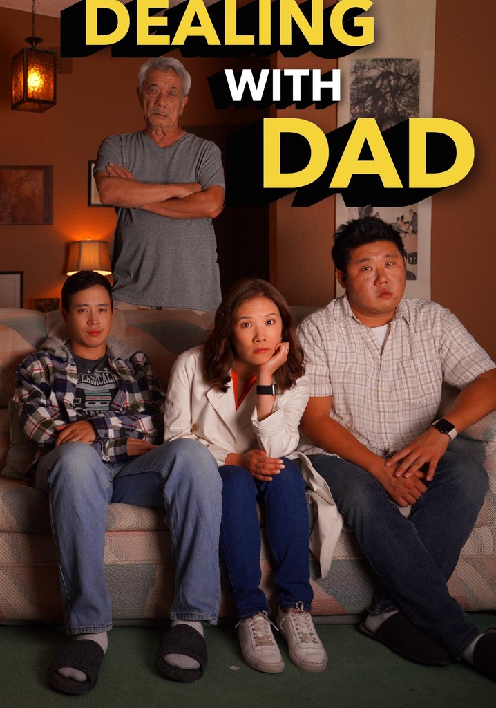 Dealing with Dad streaming: where to watch online?